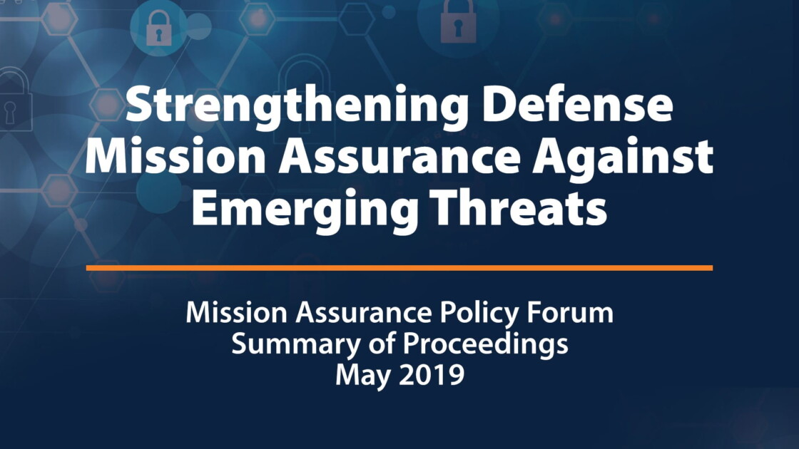 Strengthening Defense Mission Assurance Against Emerging Threats ...